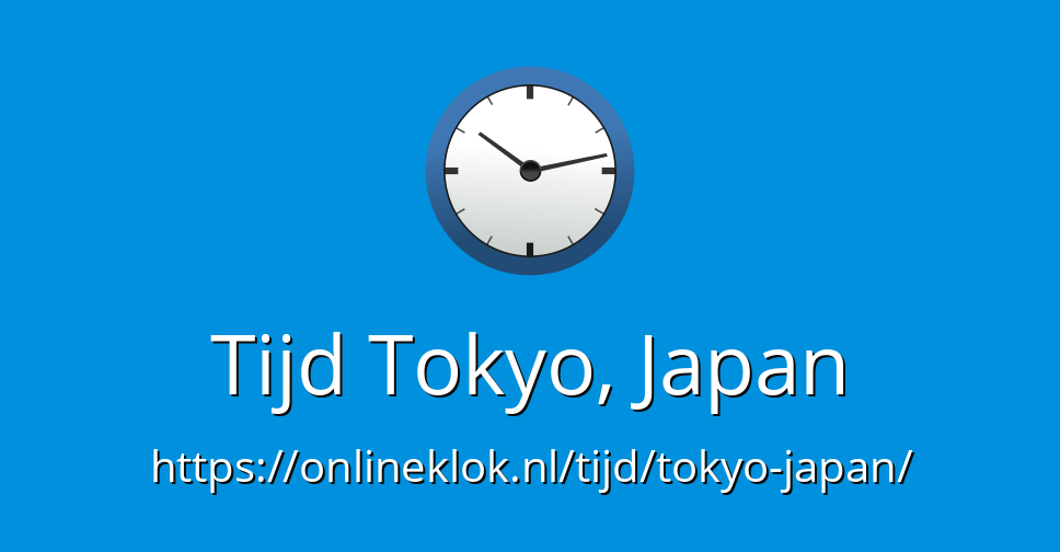 Tijd Tokyo, Japan - OnlineKlok.nl